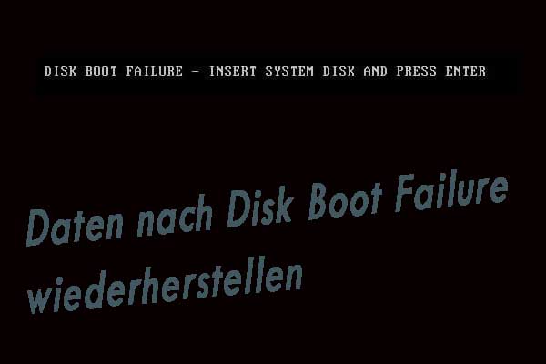 Wie stellt man Daten nach Disk Boot Failure wieder her? Schau mal hier ...