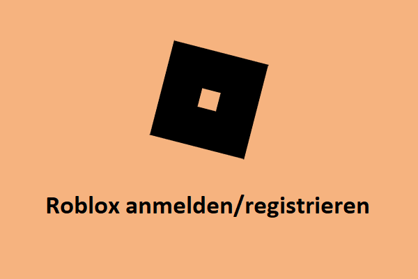 Roblox-Anmeldung auf PC/Telefon - Erstellen Sie ein Roblox-Konto, um ...