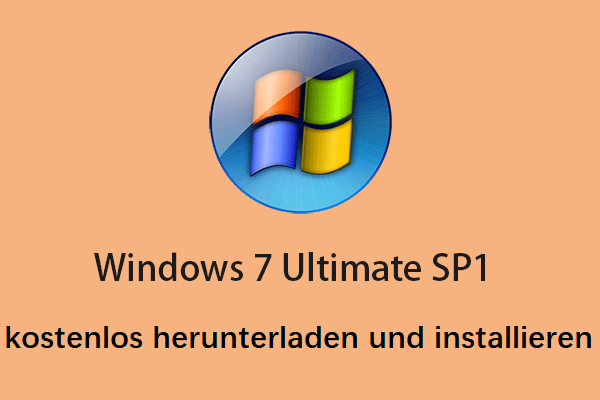 Windows 7 Ultimate SP1 kostenlos herunterladen und installieren