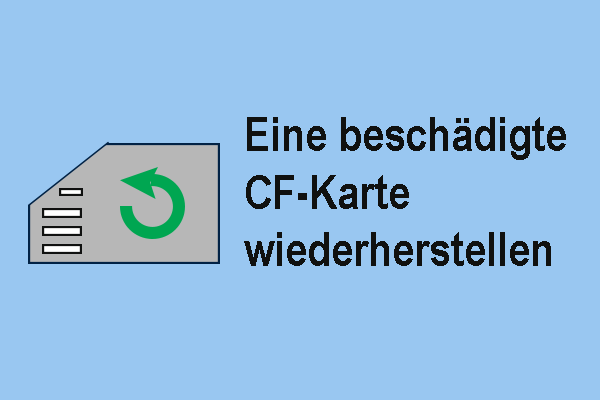 CF-Karte wird beschädigt: Daten wiederherstellen und Karte reparieren ...