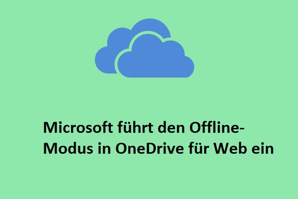 Offline-Modus in OneDrive für Web - 2024