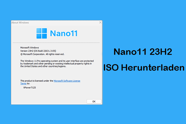 Was ist Nano11 23H2 und wie kann man es herunterladen und installieren? -MiniTool