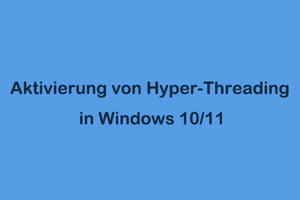 Wie aktiviert man Hyper-Threading - Behoben