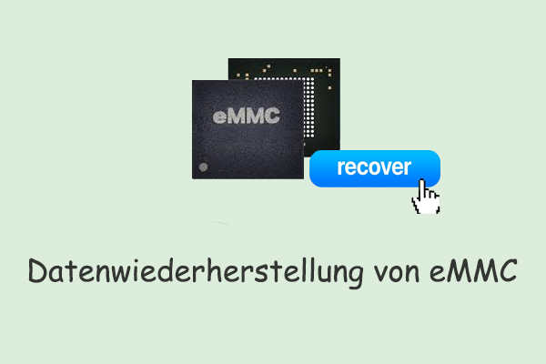 Das beste Tool für die Datenwiederherstellung von eMMC-MiniTool
