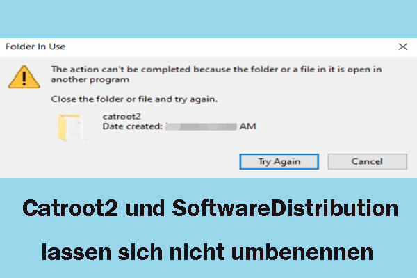 Gelöst: Catroot2 und SoftwareDistribution lassen sich nicht umbenennen