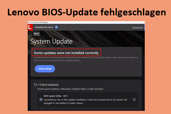 [4 Wege] Lenovo BIOS-Update fehlgeschlagen