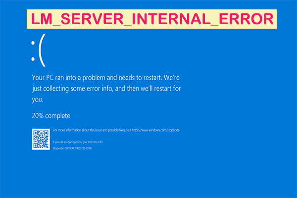 Gelöst - LM_SERVER_INTERNAL_ERROR Blauer Bildschirm