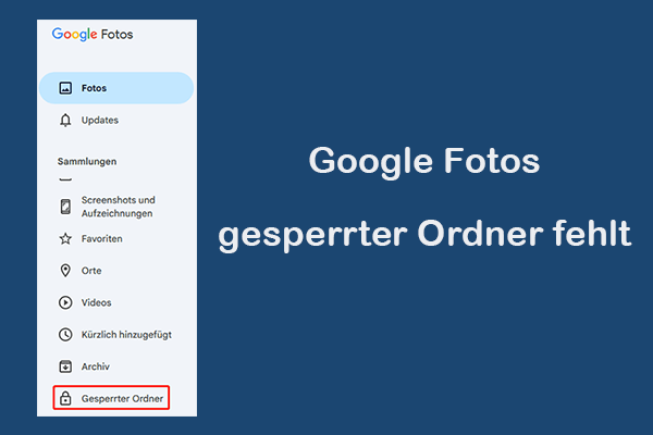 Gesperrte Ordner von Google Fotos fehlt: So finden Sie ihn wieder