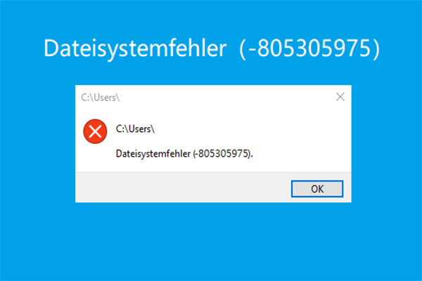 7 beste Methoden zum Reparieren vom Dateisystemfehler -805305975