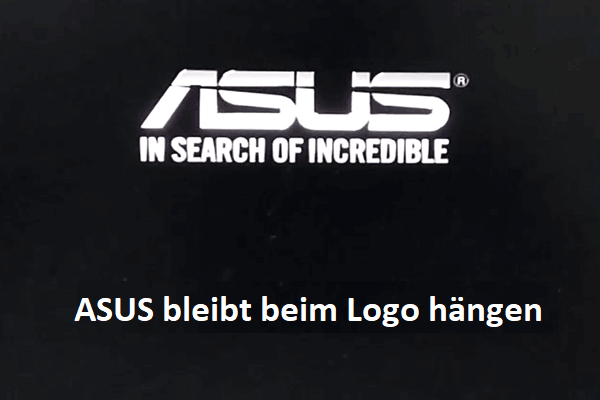 Bleibt ASUS beim Logo hängen? Versuchen Sie hier 7 Wege, um die ...