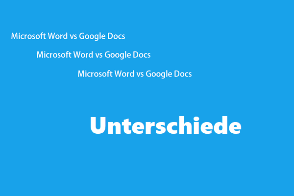 (2022) Microsoft Word vs. Google Docs - Unterschiede